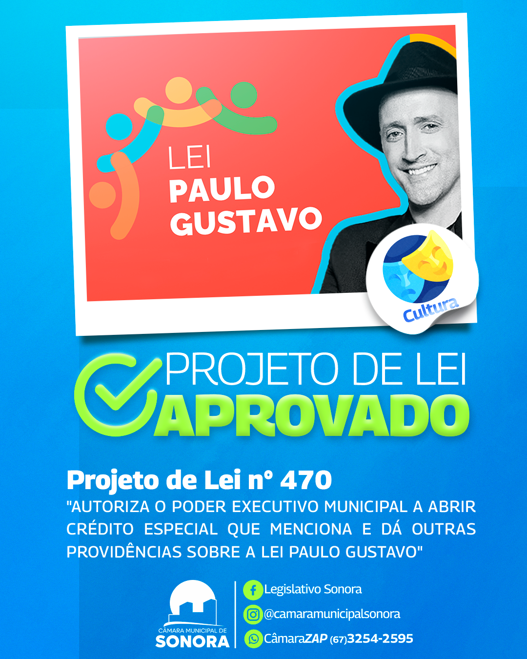 Projeto de Lei N° 470/2023 - Câmara Municipal de Sonora
